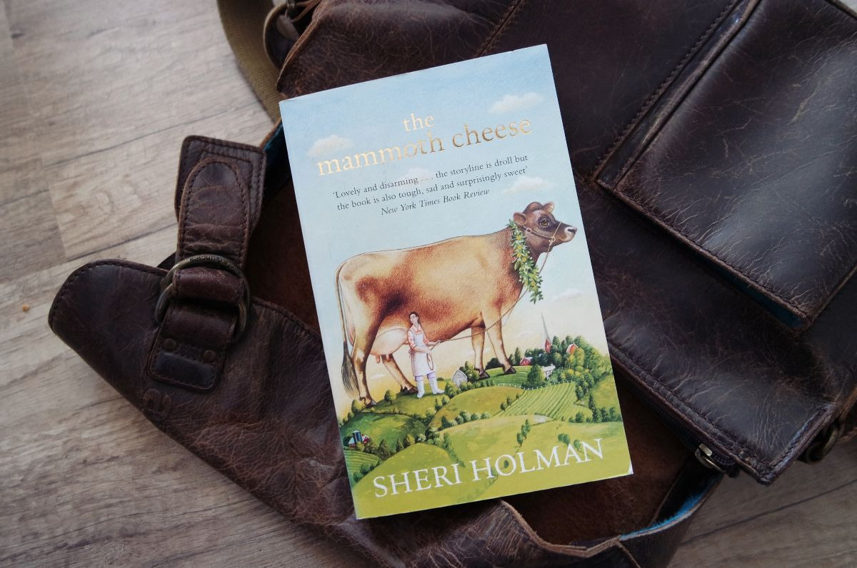 Sheri Holman: The Mammoth Cheese – schiefgelesen